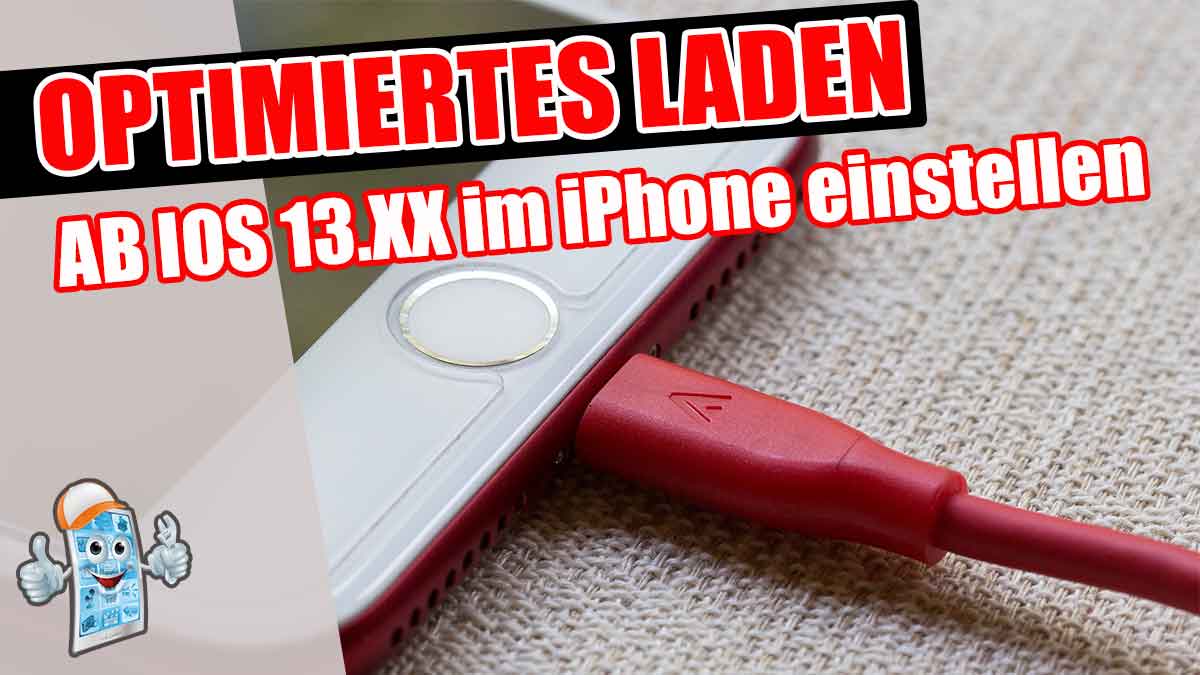 Optimiertes Laden Iphone Einstellen